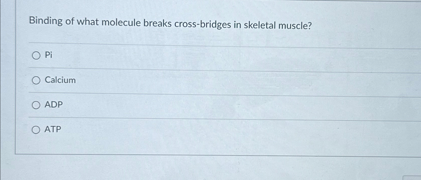 Solved Binding of what molecule breaks cross-bridges in | Chegg.com