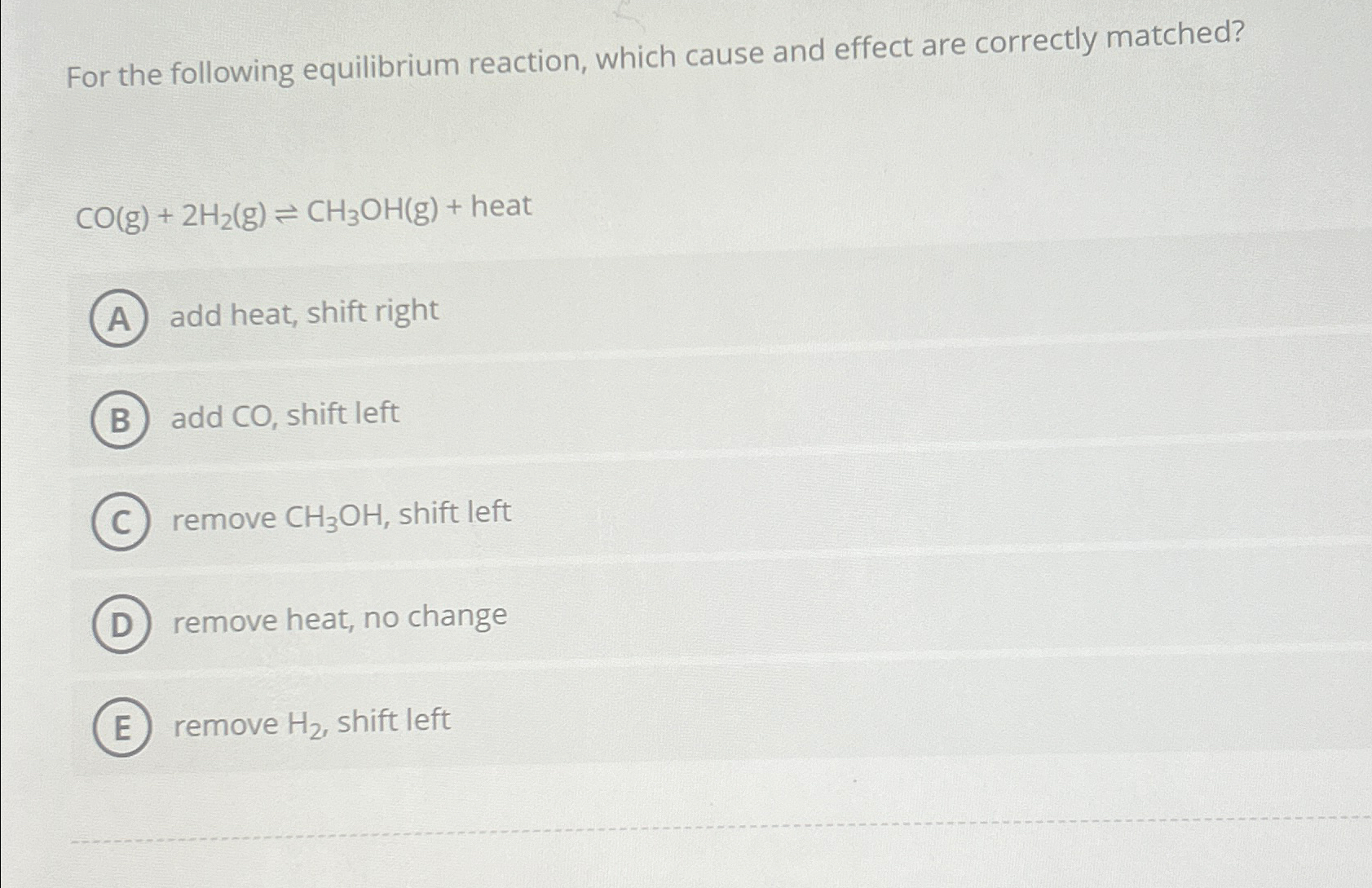 Solved For the following equilibrium reaction, which cause | Chegg.com