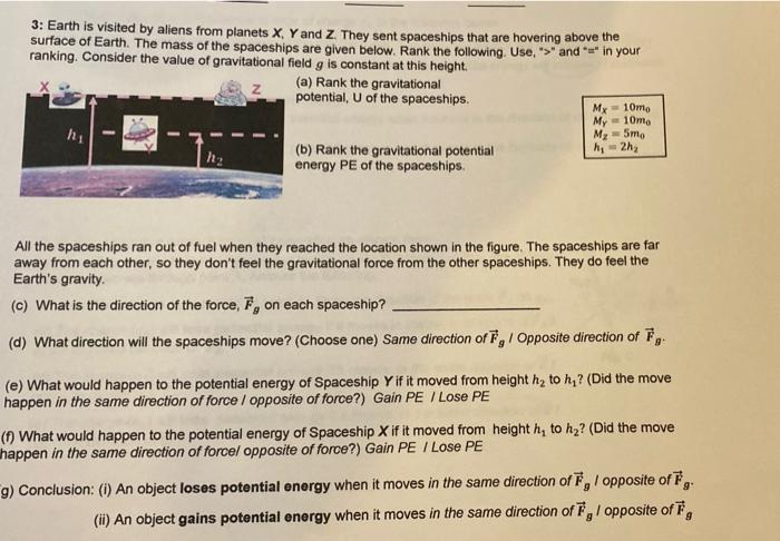 Solved 3: Earth is visited by aliens from planets X, Y and | Chegg.com
