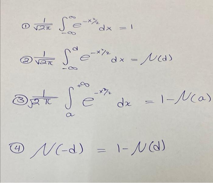 Solved =e−rT⋅[2π1∫d1+∞Me6πx⋅e−x2dx−k2π1∫d1+∞e−2x2dd](1) | Chegg.com