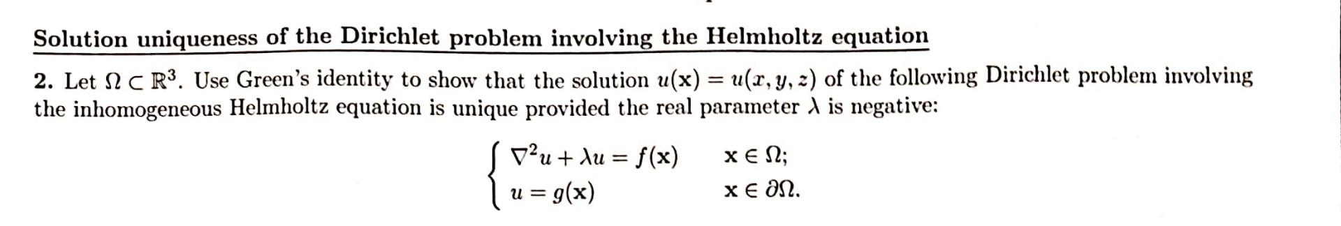 Solved Solution uniqueness of the Dirichlet problem | Chegg.com