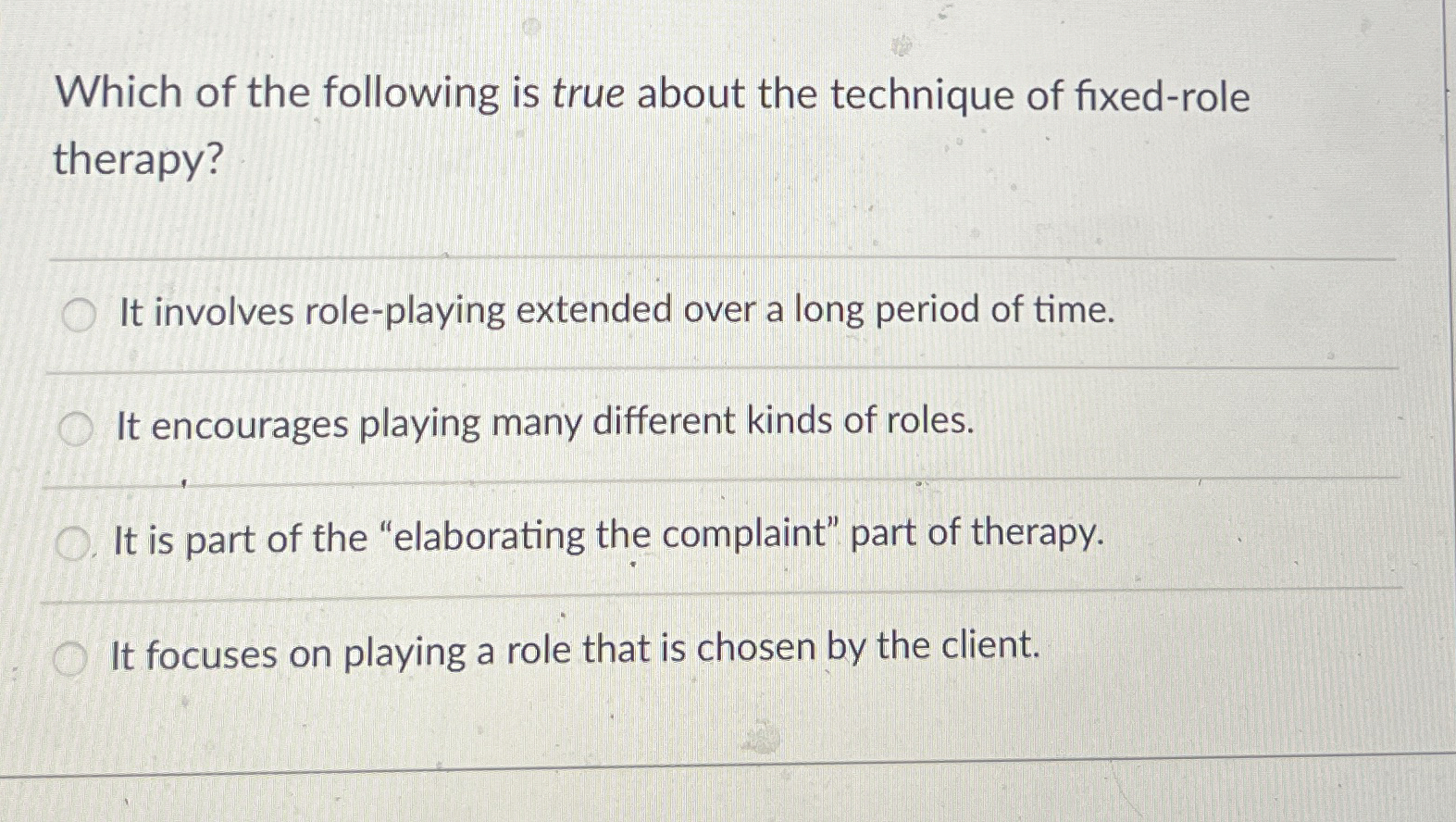 Solved Which of the following is true about the technique of | Chegg.com