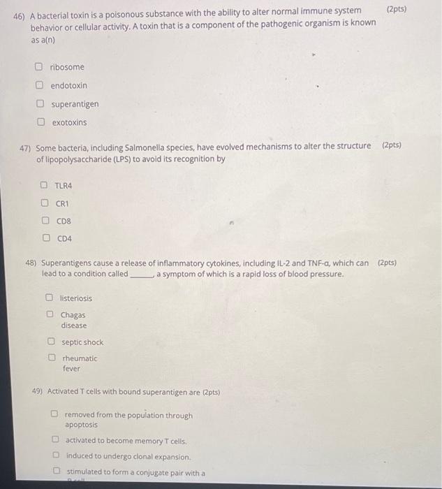 Solved 46) A bacterial toxin is a poisonous substance with | Chegg.com