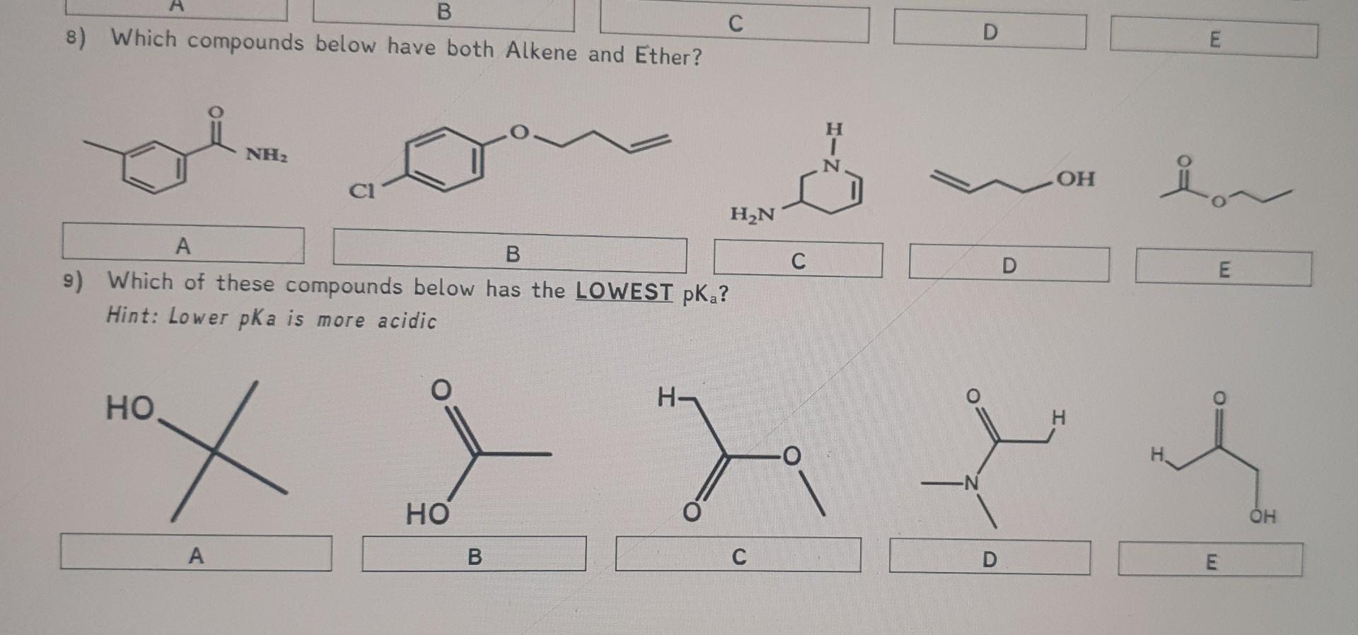 Solved 8) Which compounds below have both Alkene and Ether? | Chegg.com