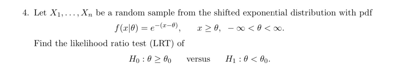 Solved Let x1,dots,xn ﻿be a random sample from the shifted | Chegg.com