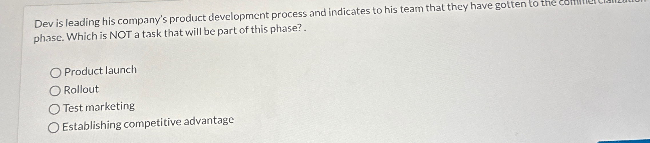 Solved Dev is leading his company's product development | Chegg.com