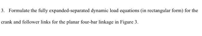 3. Formulate the fully expanded-separated dynamic | Chegg.com