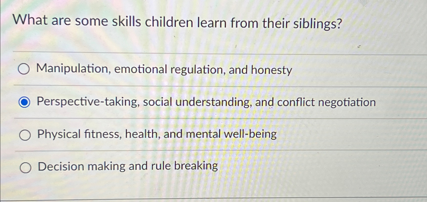 Solved What are some skills children learn from their | Chegg.com