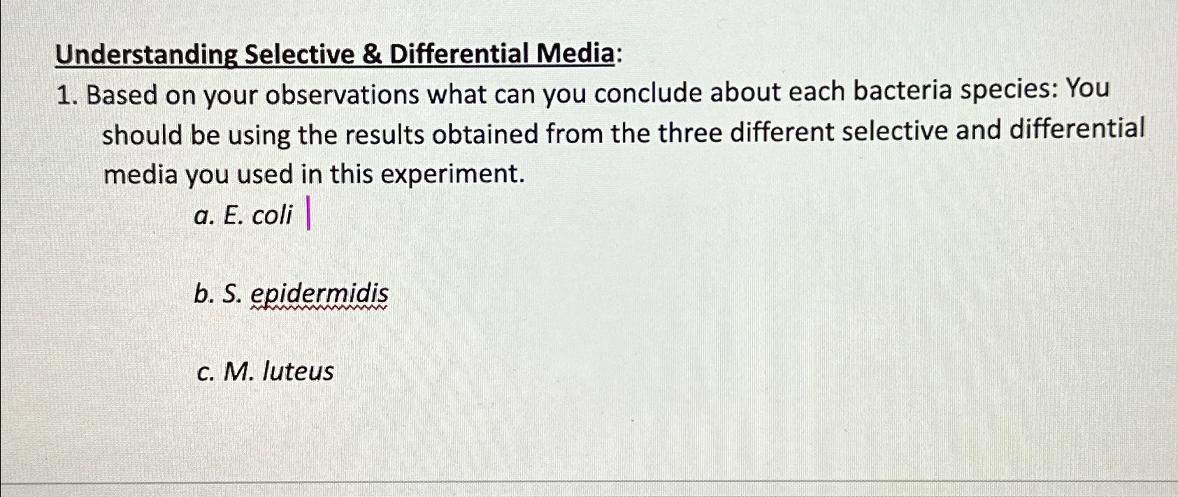 Solved Understanding Selective & Differential Media:Based on | Chegg.com
