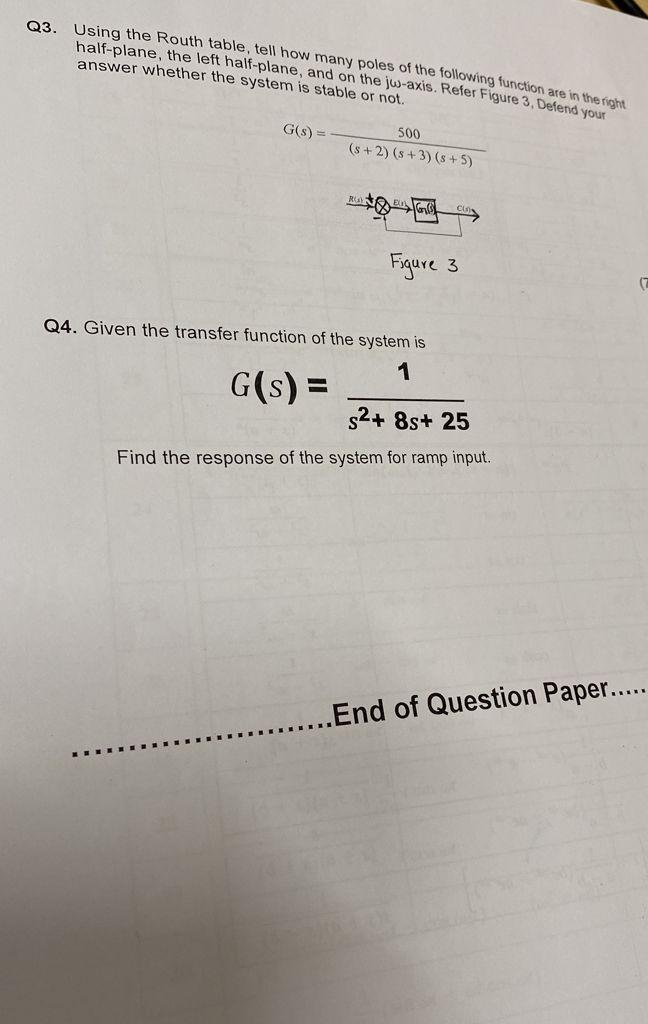 Solved Q3. Using the Routh table, tell how many poles of the | Chegg.com