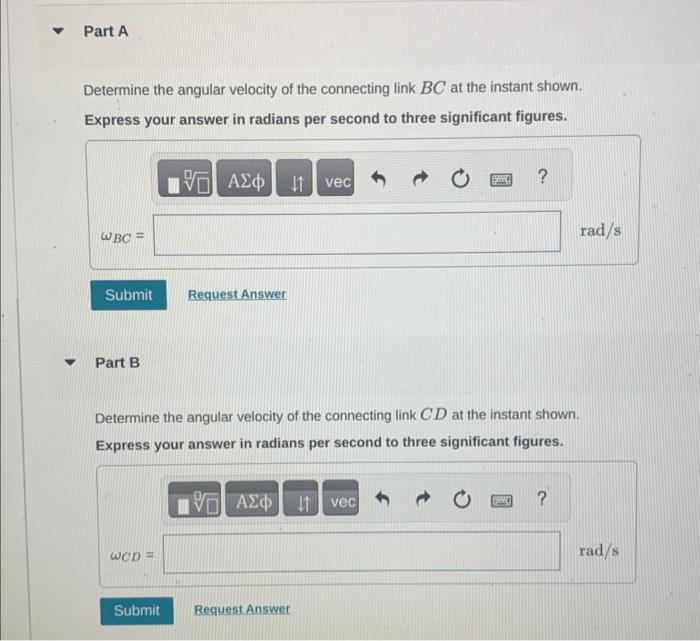 Solved The Clockwise Angular Velocity Of The Link Ab Shown