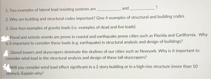Solved 1. Two examples of lateral load resisting systems are | Chegg.com