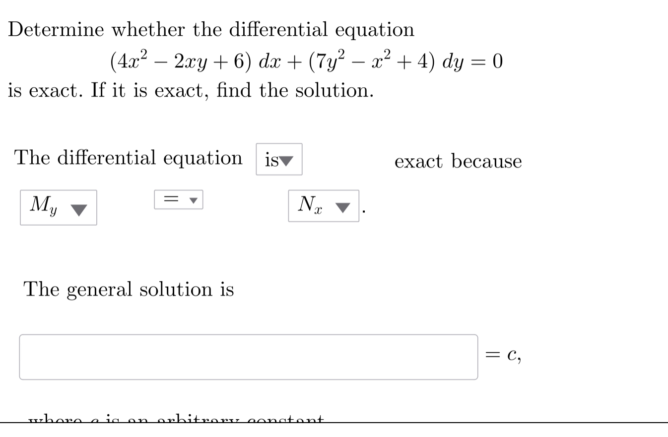 Solved Determine whether the differential | Chegg.com