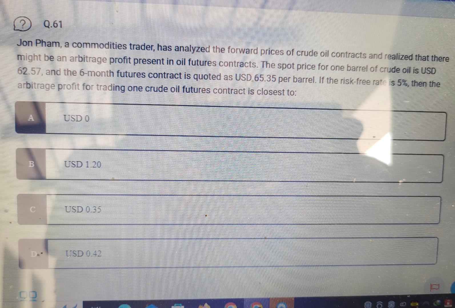 Solved Jon Pham, a commodities trader, has analyzed the | Chegg.com