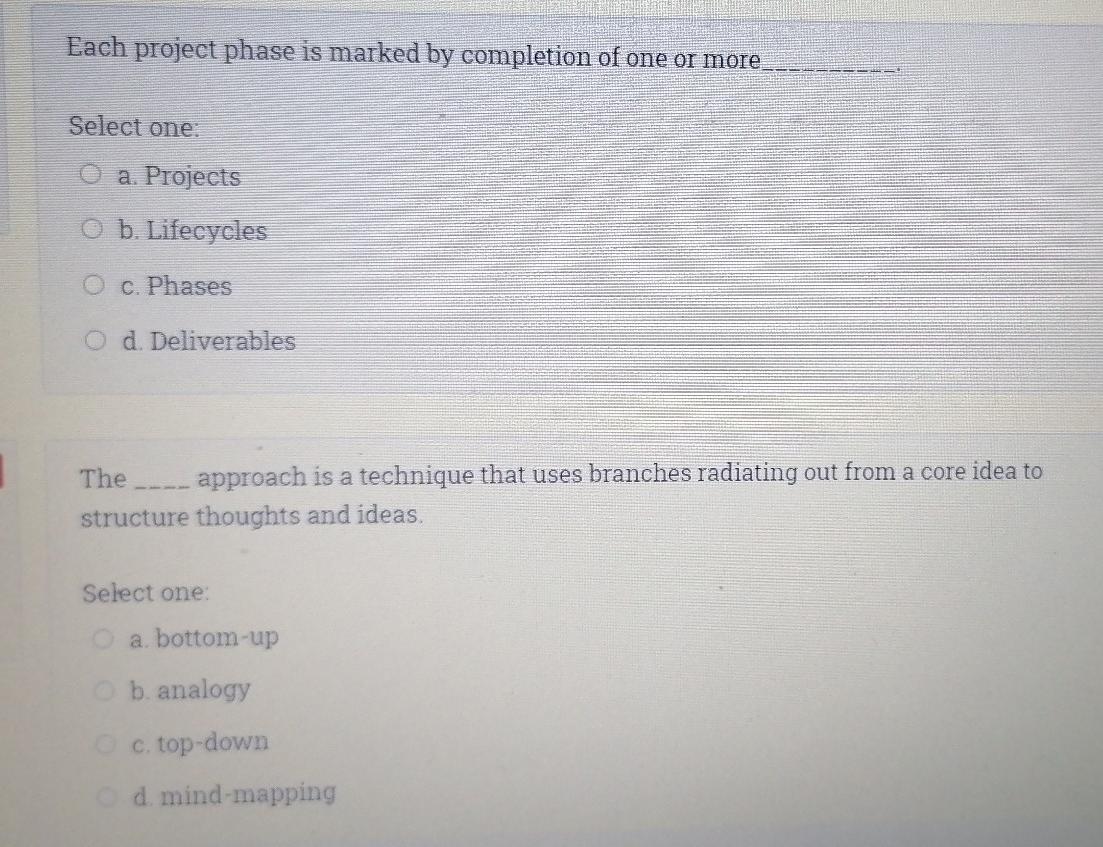 Solved Each project phase is marked by completion of one or | Chegg.com