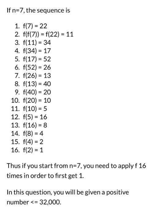 Solved 1 Collatz Sequence The Collatz Conjecture Is A