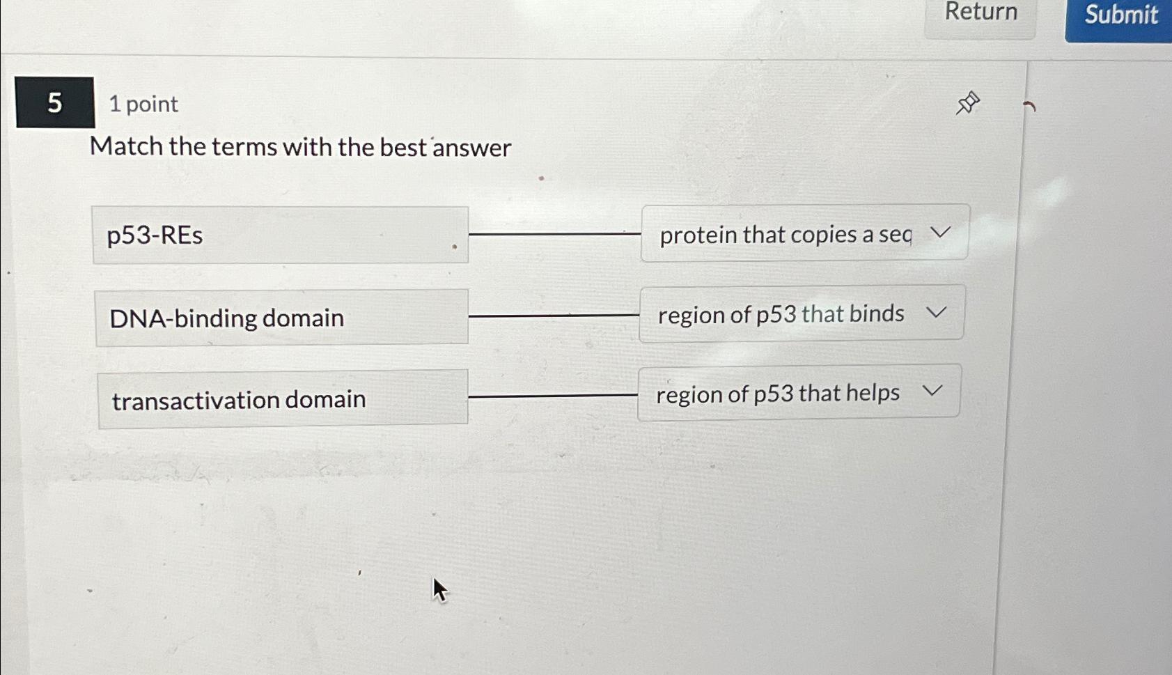 Solved Return51 ﻿pointMatch the terms with the best | Chegg.com