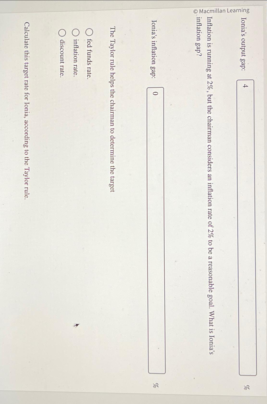 Solved Ionia's output gap:4%Inflation is running at 2%, ﻿but | Chegg.com