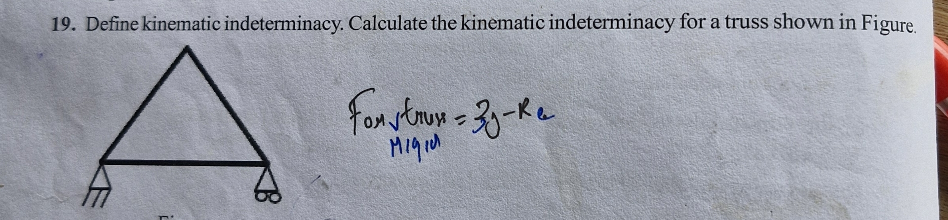 Solved Define kinematic indeterminacy. Calculate the | Chegg.com