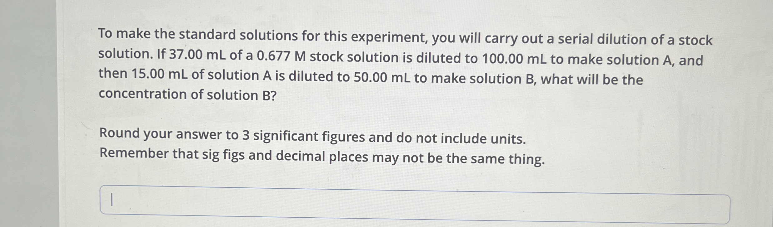 Solved To make the standard solutions for this experiment, | Chegg.com