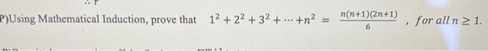 Solved Using Mathematical Induction, prove that | Chegg.com