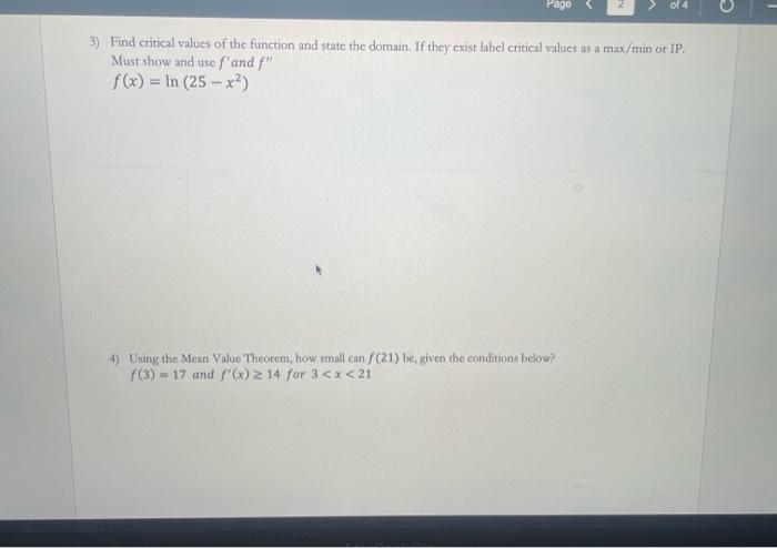 Solved 3) Find critical values of the function and state the | Chegg.com