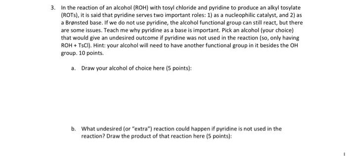 Solved In the reaction of an alcohol (ROH) with tosyl | Chegg.com