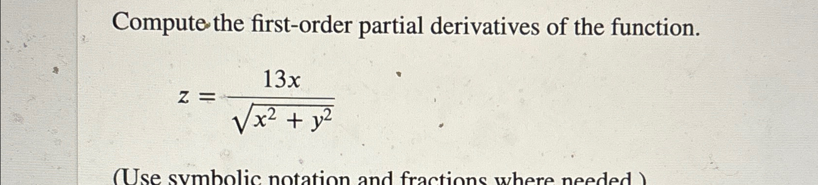 Solved Compute the first-order partial derivatives of the | Chegg.com