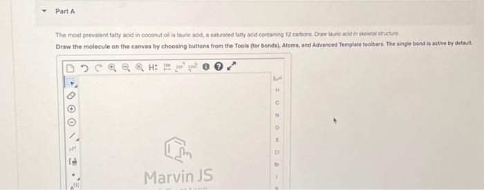 Solved The most prevalent fatty acid in coconut oil is | Chegg.com