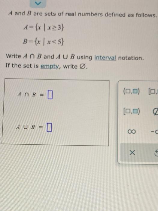 Solved A and B are sets of real numbers defined as follows. | Chegg.com