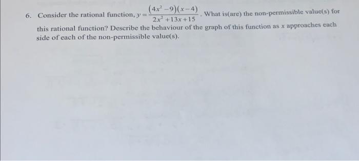 Solved 6. Consider the rational function, | Chegg.com