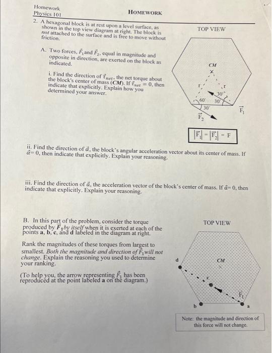 Solved 2. A hexagonal block is at rest upon a level surface, | Chegg.com
