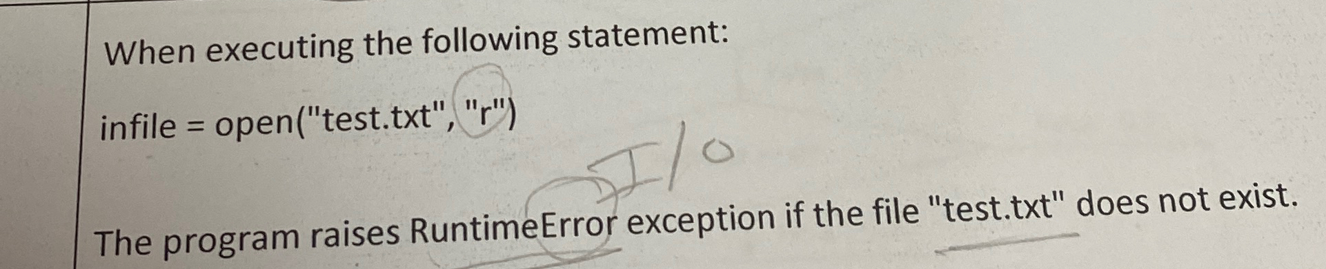 Solved When executing the following statement:infile = | Chegg.com