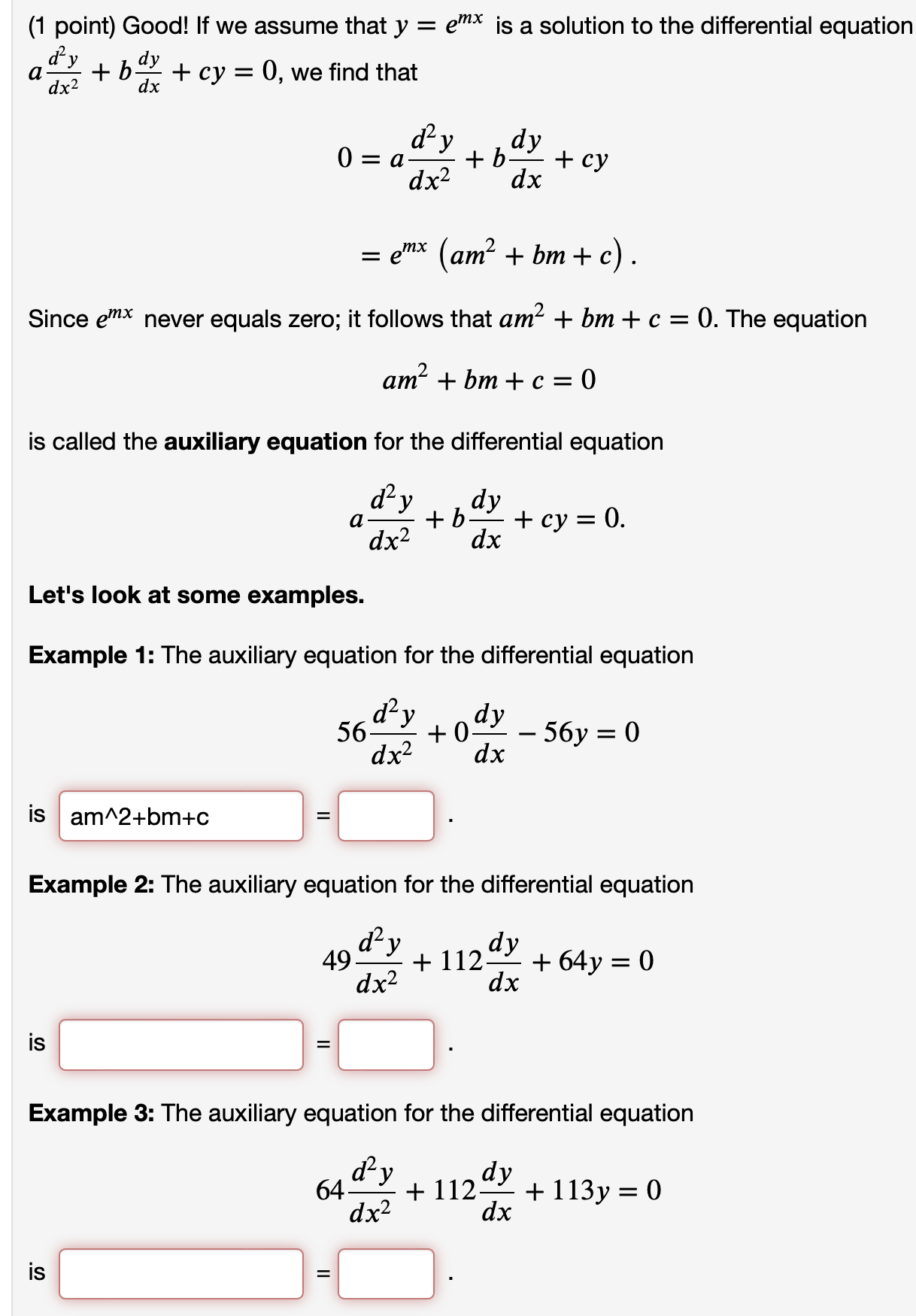 Solved (1 ﻿point) ﻿Good! If we assume that y=emx ﻿is a | Chegg.com