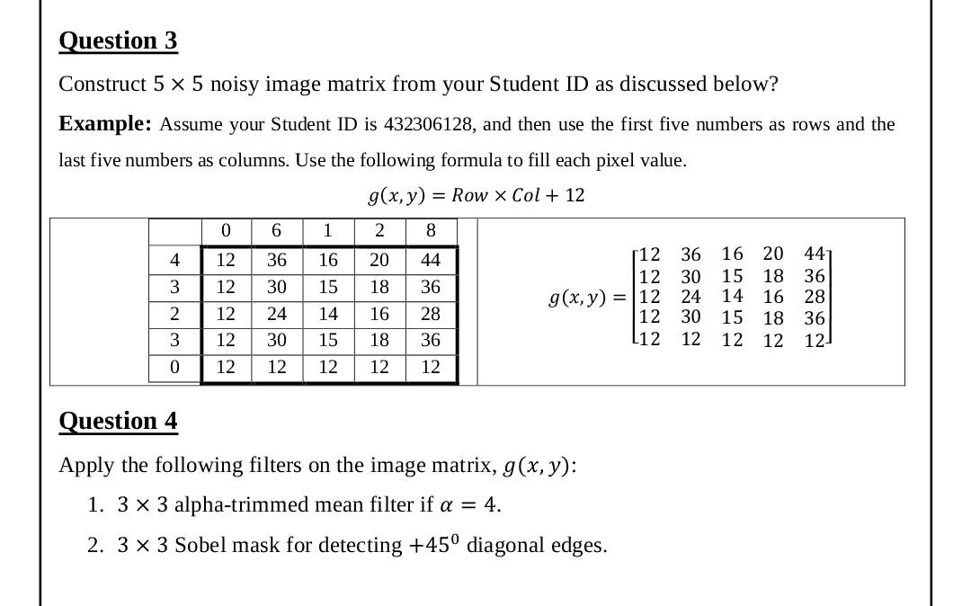 Construct 5×5 noisy image matrix from your Student ID | Chegg.com