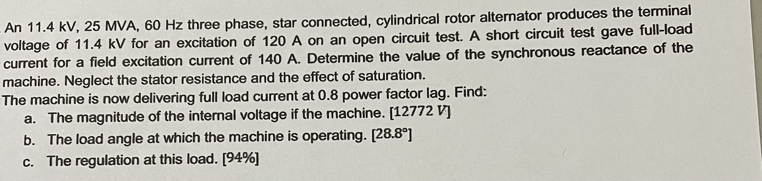 Solved An 11.4kV,25MVA,60Hz ﻿three phase, star connected, | Chegg.com