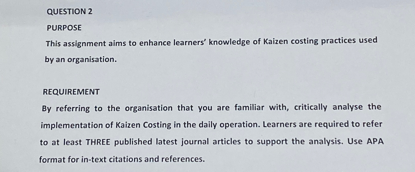 Solved QUESTION 2PURPOSEThis assignment aims to enhance | Chegg.com