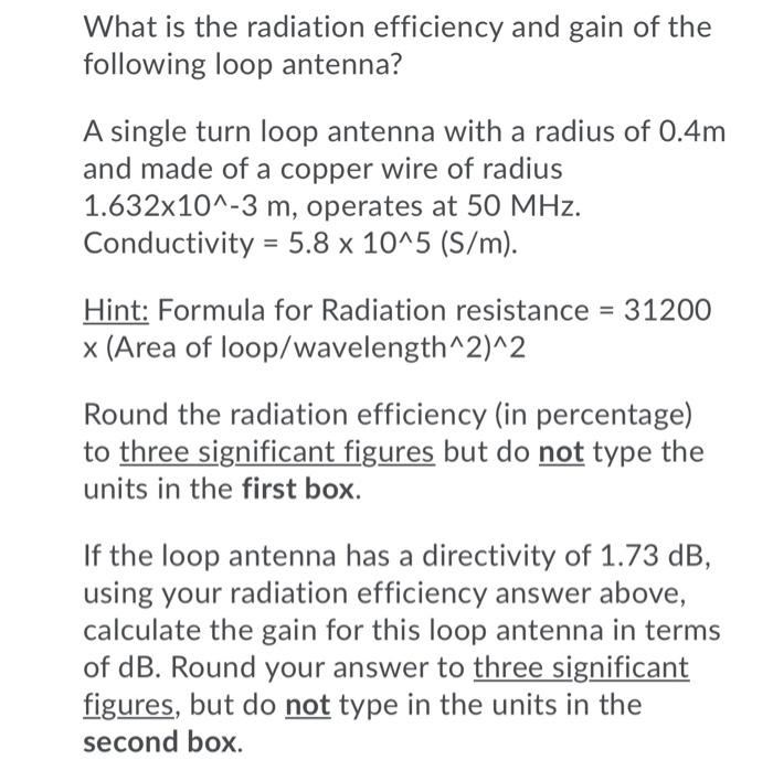 Solved What is the radiation efficiency and gain of the | Chegg.com