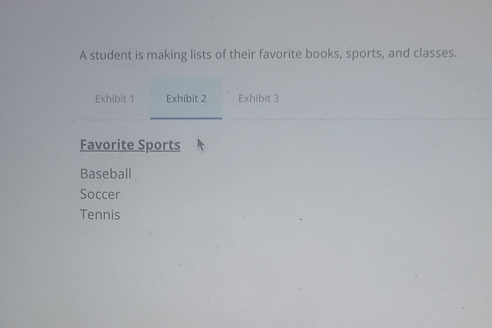 A student is making lists of their favorite books, | Chegg.com
