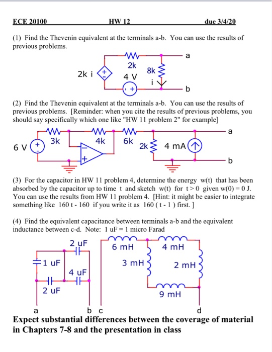 Solved ECE 20100 HW 12 due 3/4/20 (1) Find the Thevenin | Chegg.com