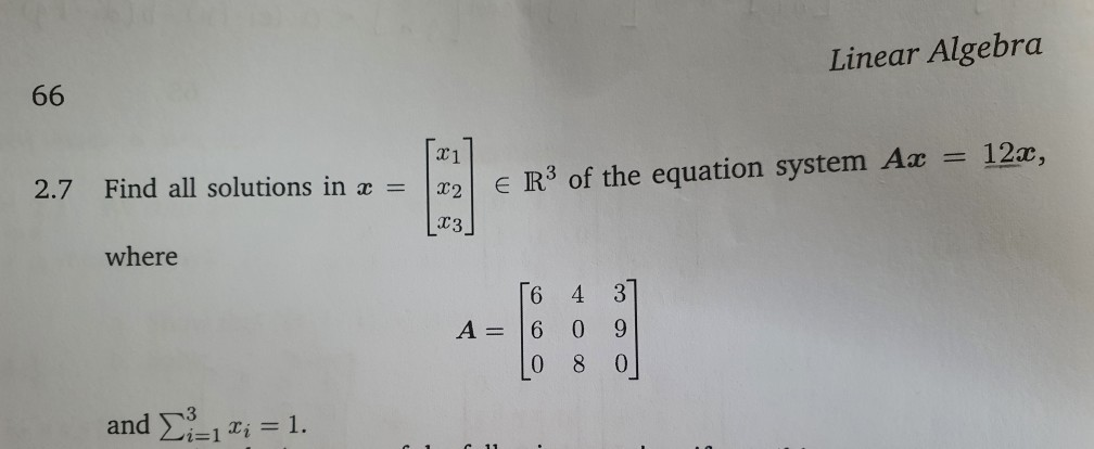 Solved Linear Algebra 66 21 2.7 Find all solutions in x = 12 | Chegg.com