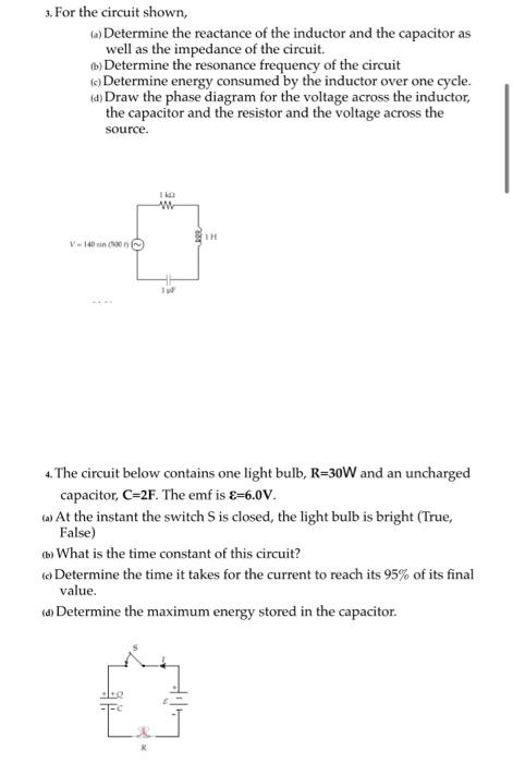 Solved 3. For the circuit shown, (a) Determine the reactance | Chegg.com