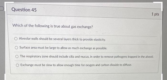 Solved Which of the following is true about gas exchange? | Chegg.com