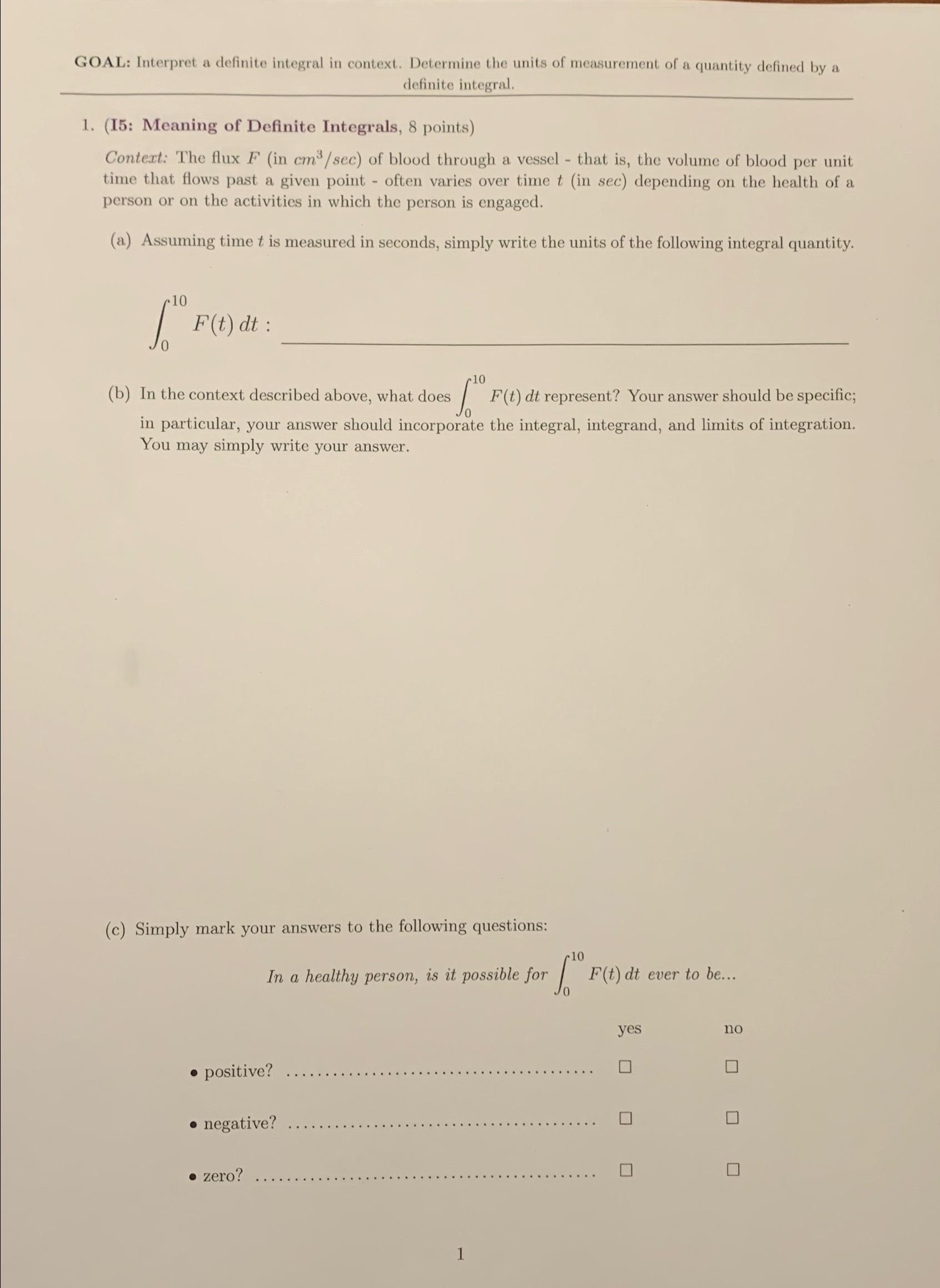 Solved GOAL: Interpret a definite integral in context. | Chegg.com