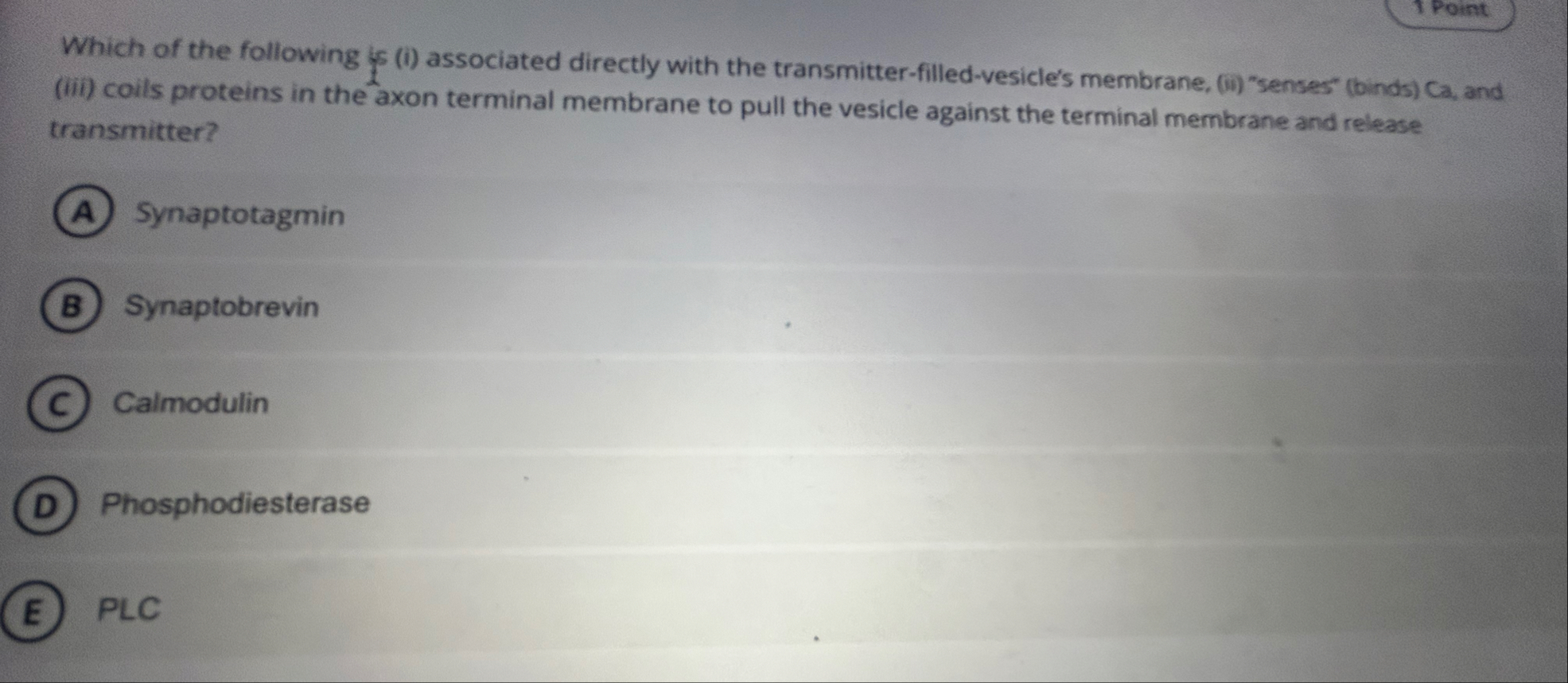 Solved 1 ﻿PointWhich of the following if (i) ﻿associated | Chegg.com