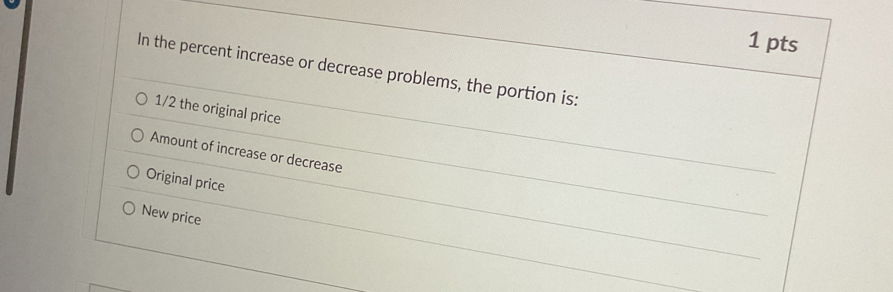 Solved 1 ﻿ptsIn the percent increase or decrease problems, | Chegg.com