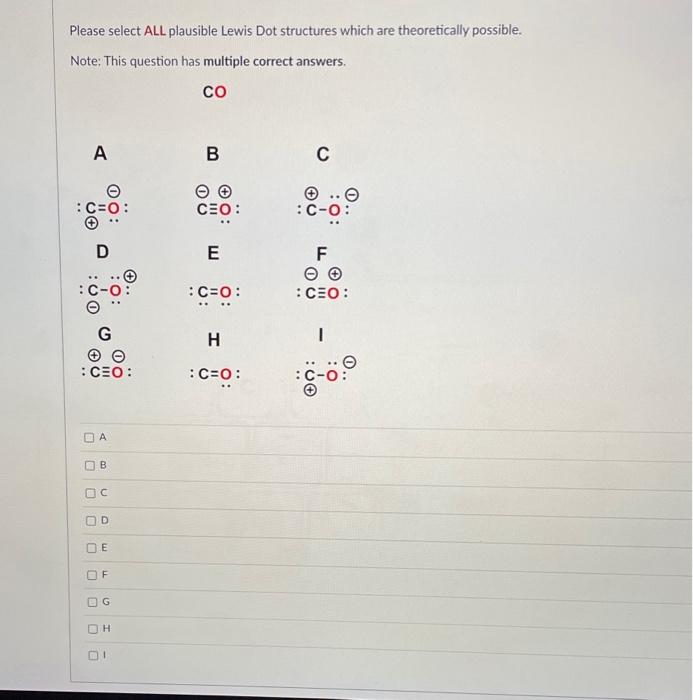 Solved Please select ALL plausible Lewis Dot structures | Chegg.com