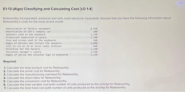 Solved E1-13 (Algo) Classifying and Calculating Cost [LO | Chegg.com