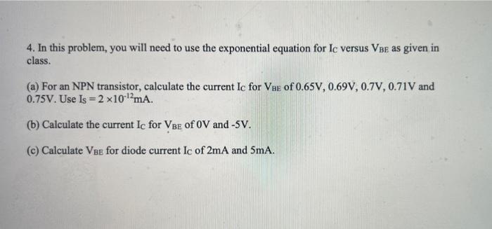 Solved 4. In this problem, you will need to use the | Chegg.com