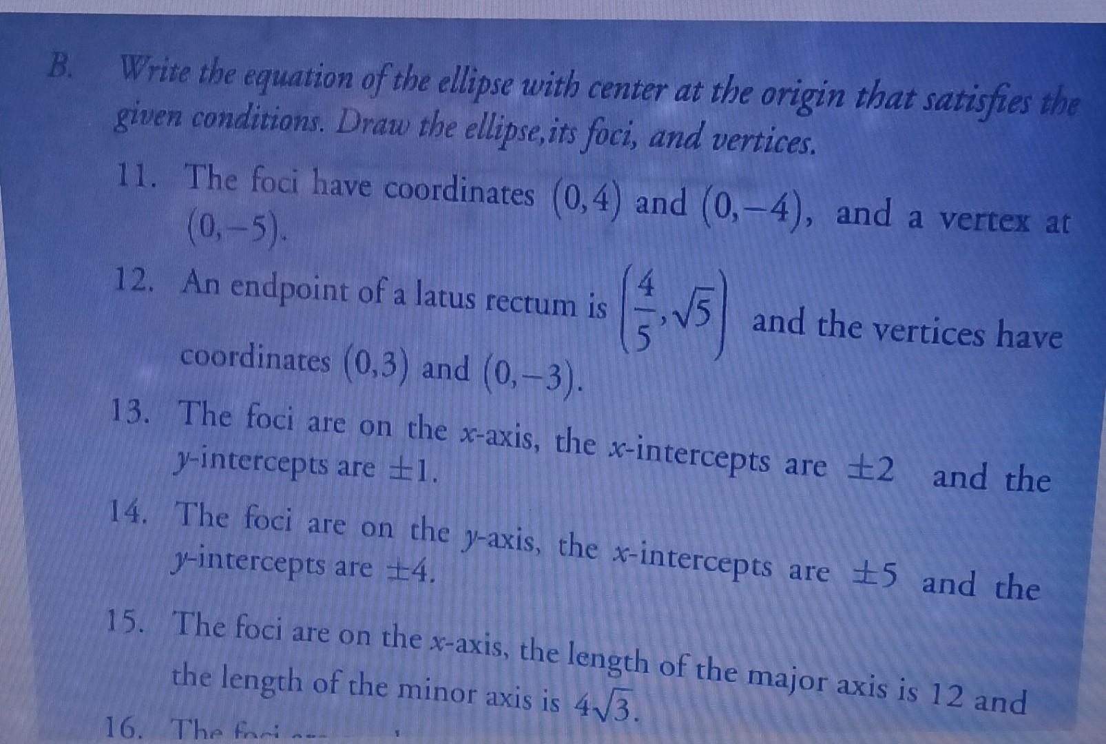 Solved Write the equation of the ellipse with center at the | Chegg.com